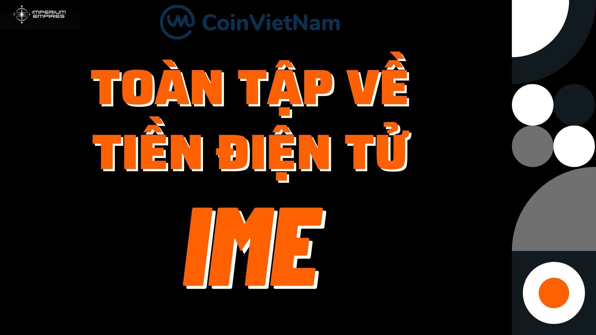 Imperium Empires (IME) là gì? Toàn tập về tiền điện tử IME - Bảng Giá ...